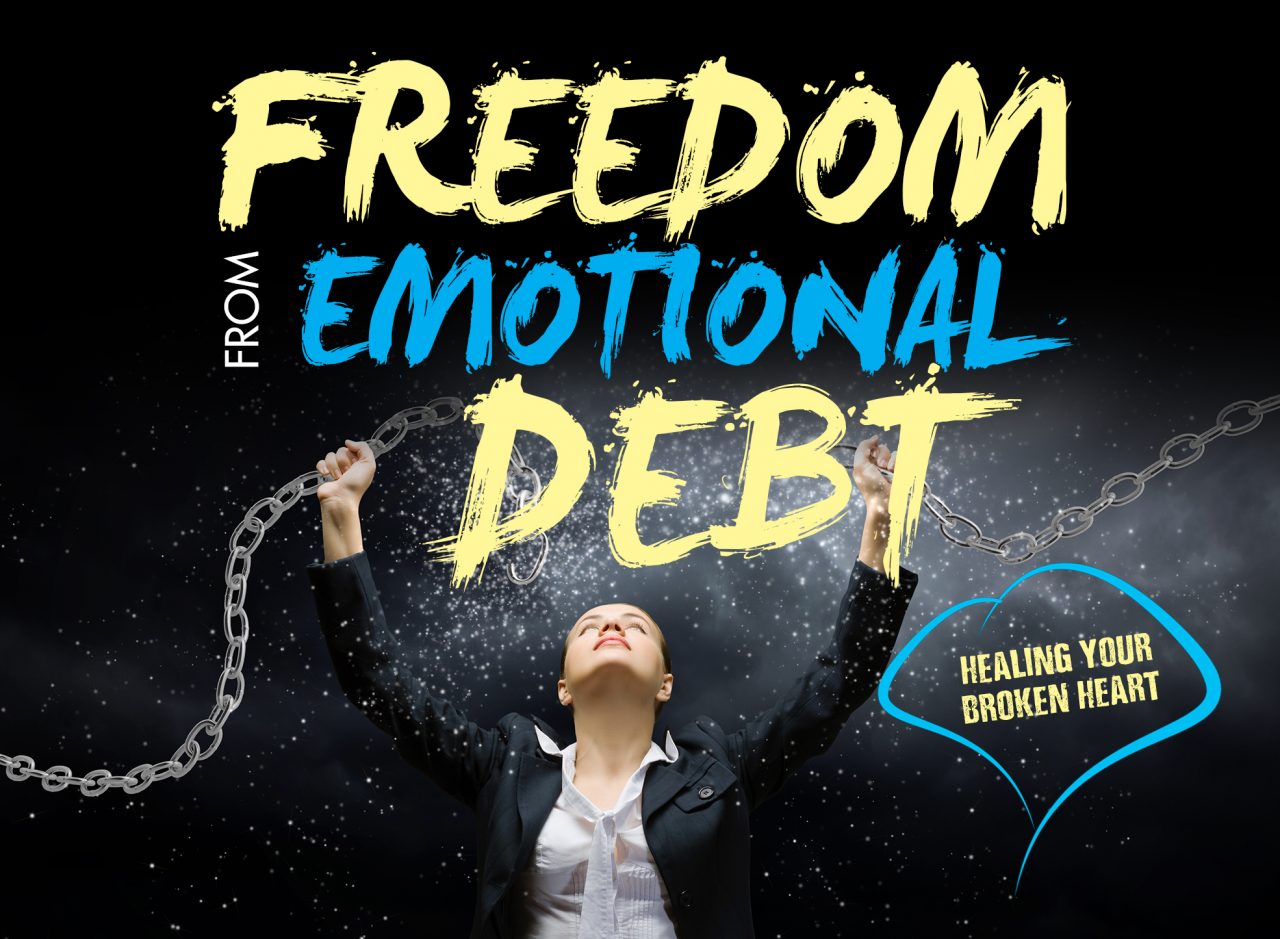 Freedom From Emotional Debt - Impact Ministries Freedom From Emotional Debt - Impact Ministries
