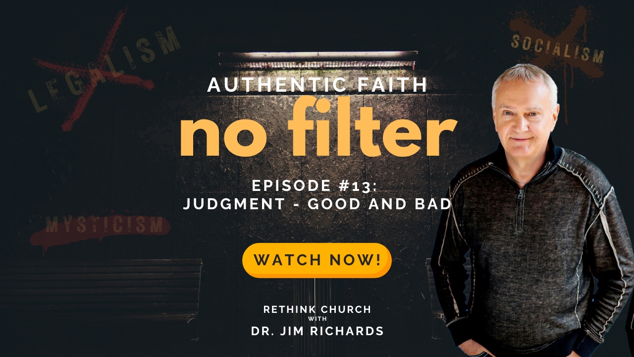 Episode 13: Judgment - Good and Bad - Impact Ministries